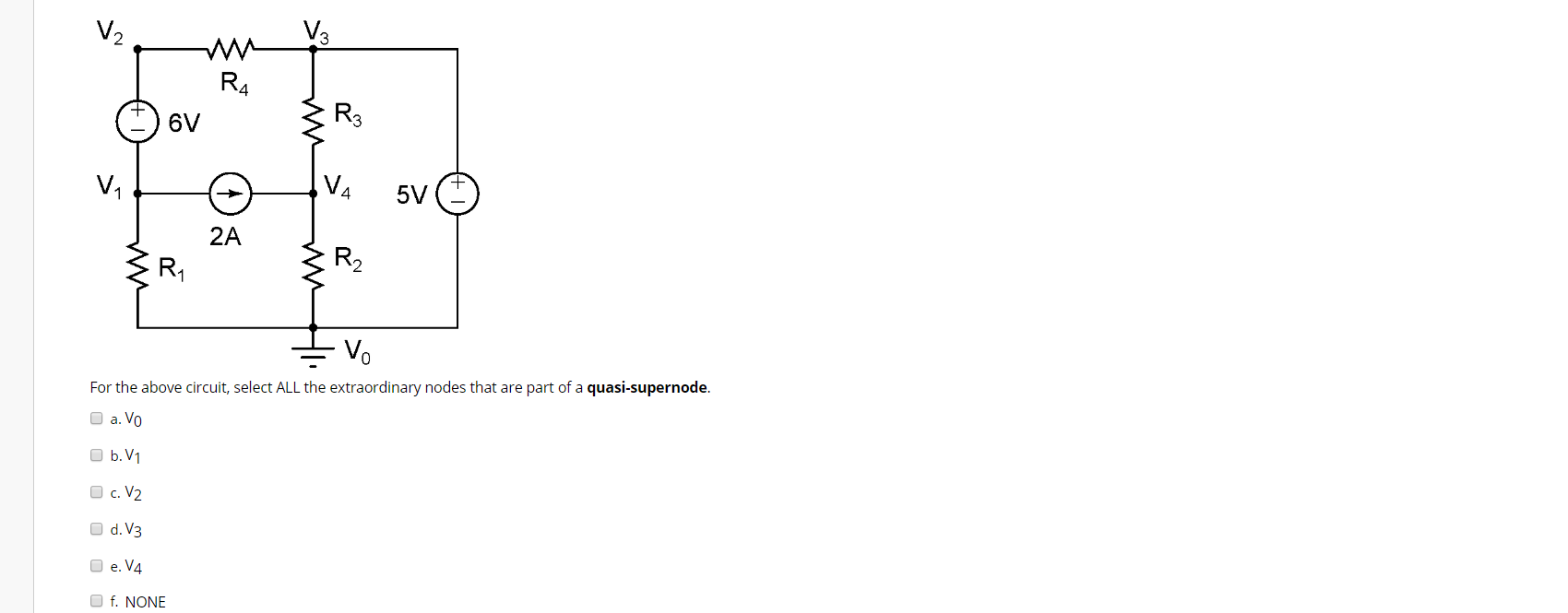 Solved 2A IV. For the above circuit, select ALL the | Chegg.com