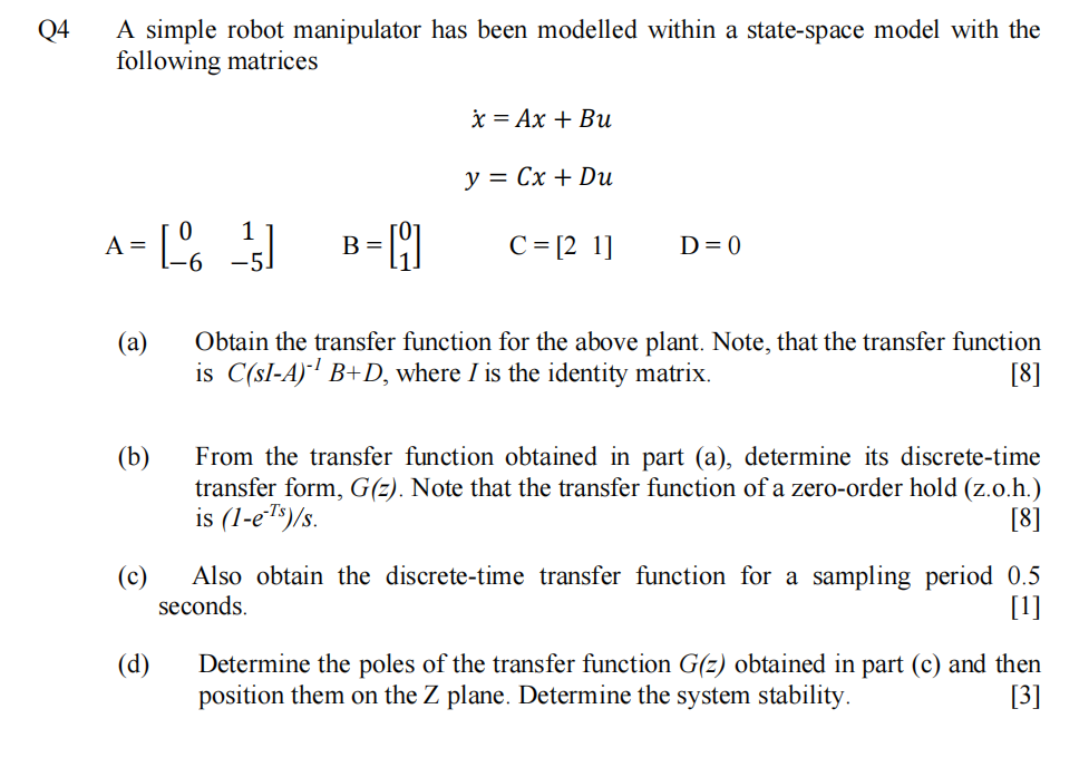 Solved 4 A simple robot manipulator has been modelled within | Chegg.com