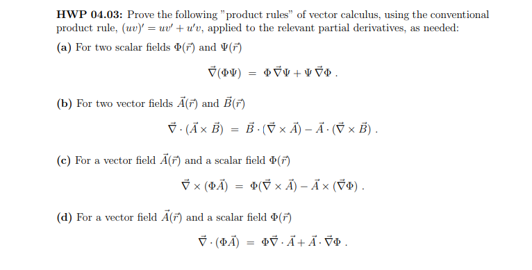 Solved HWP 04.03: Prove the following "product rules" of | Chegg.com