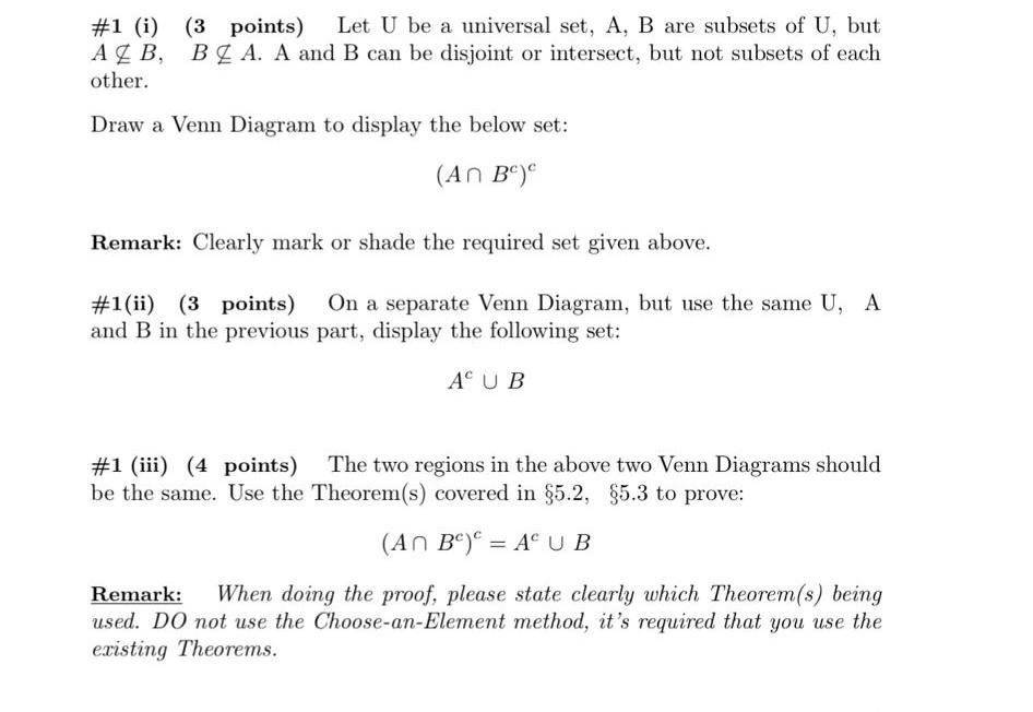Solved #1 (i) (3 points) Let U be a universal set, A, B are | Chegg.com