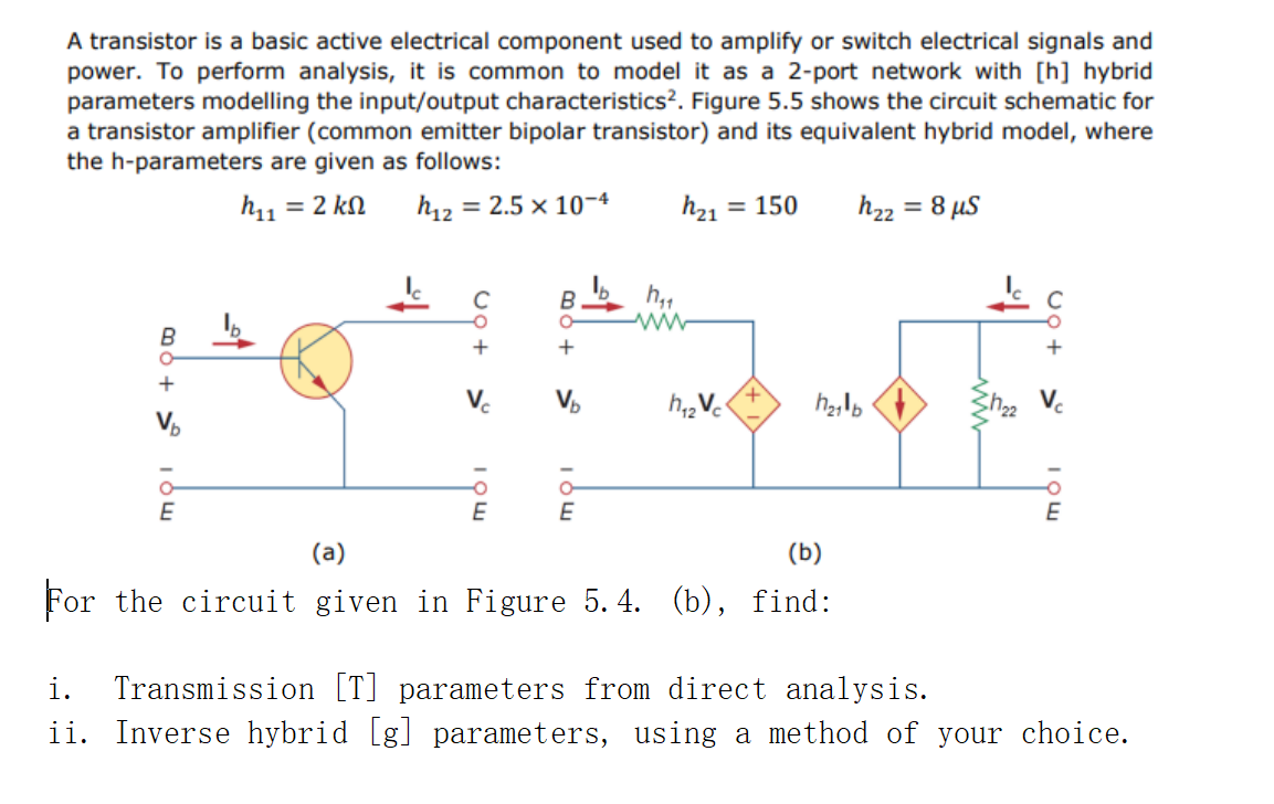 Solved A transistor is ﻿a basic active electrical component | Chegg.com