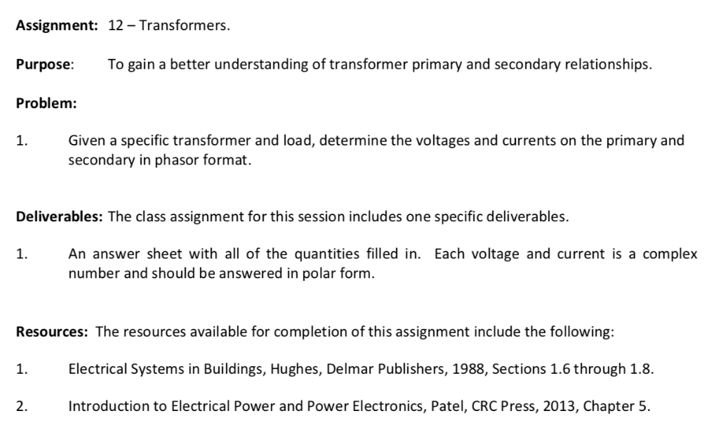 Solved Assignment: 12- Transformers Purpose:To gain a better | Chegg.com