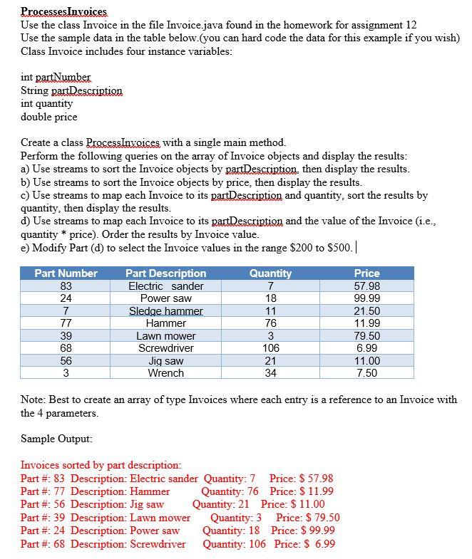ProcessesInvoices Use the class Invoice in the file | Chegg.com