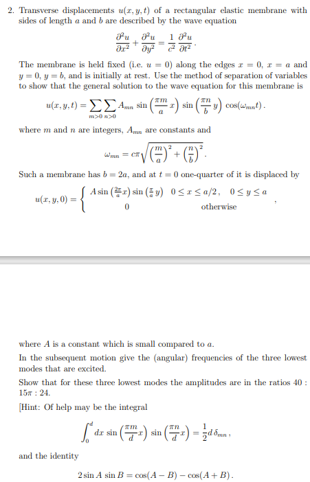 Solved 2. Transverse displacements u(x,y,t) of a rectangular | Chegg.com