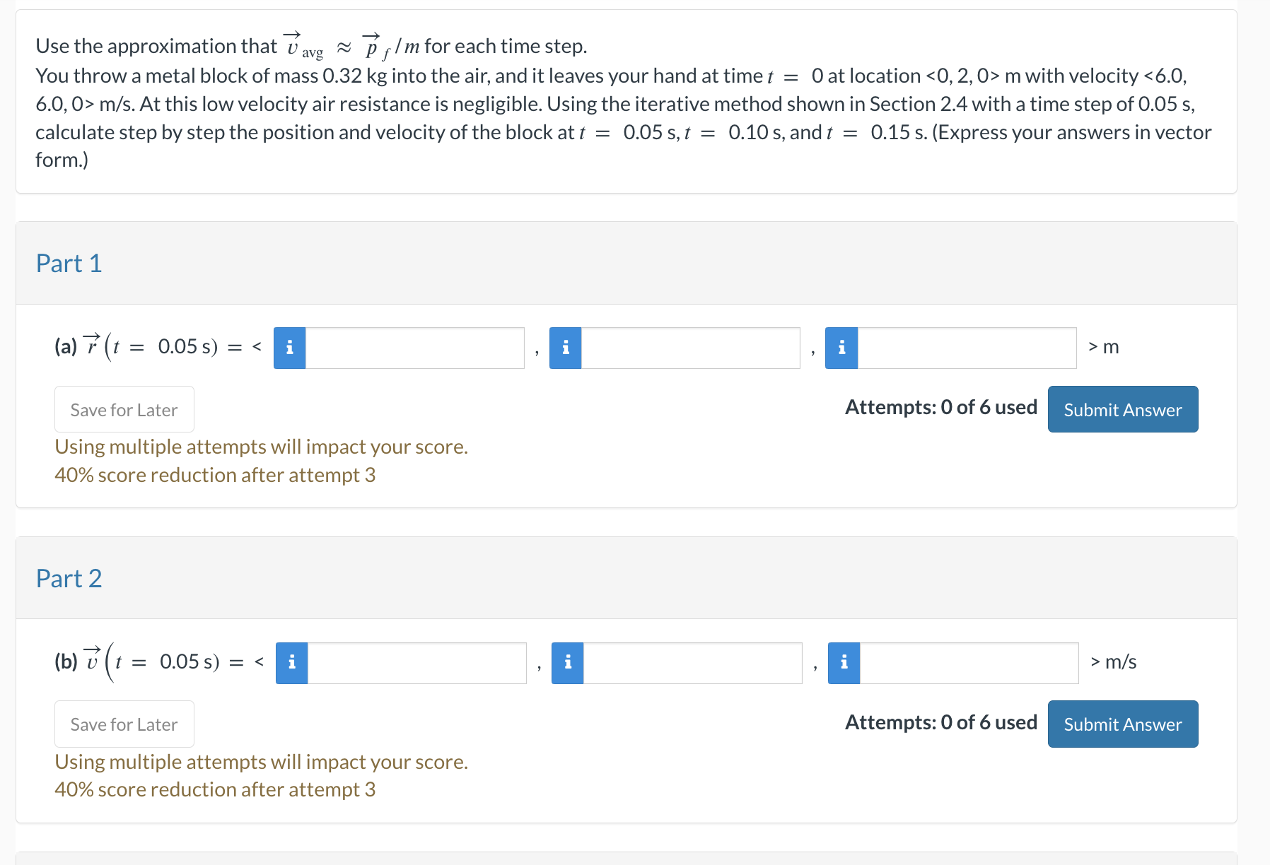 Solved Use the approximation that vavg ≈pf/m for each time | Chegg.com