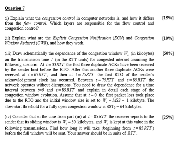 Solved Question 7 (1) Explain what the congestion control in | Chegg.com