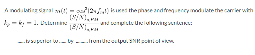 Solved A modulating signal m(t)=cos3(2πfmt) is used the | Chegg.com