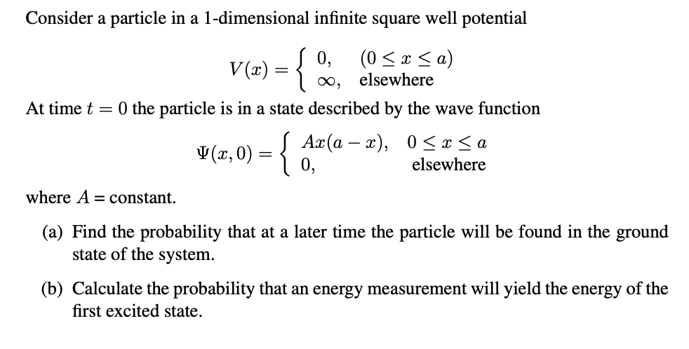 Solved Consider a particle in a 1-dimensional infinite | Chegg.com
