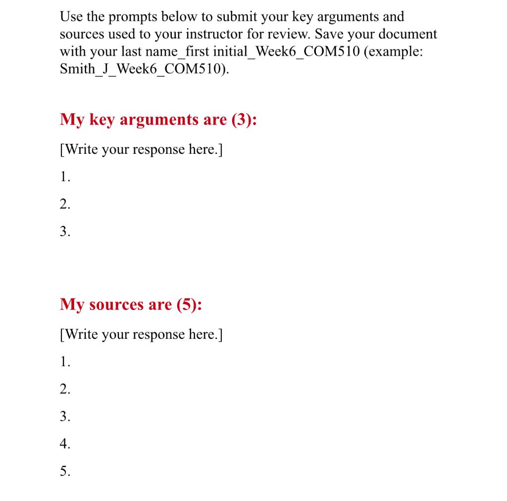 Use the prompts below to submit your key arguments | Chegg.com