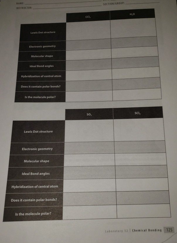 Solved NAME: INSTRUCTOR: SECTION/GROUP: Lewis Dot structure | Chegg.com