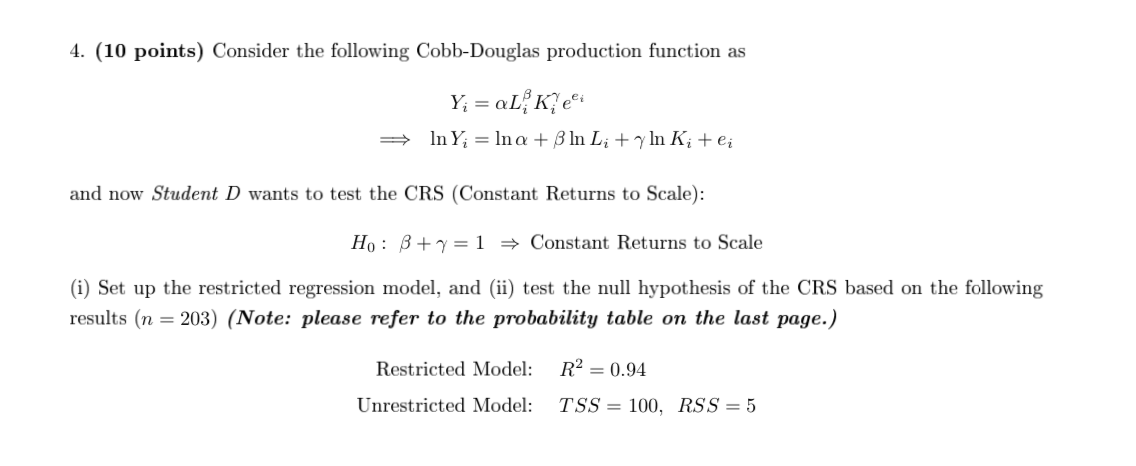 Solved 4. (10 points) Consider the following Cobb-Douglas | Chegg.com