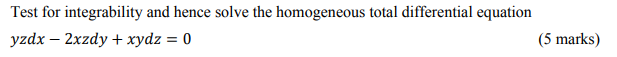 Solved Test for integrability and hence solve the | Chegg.com