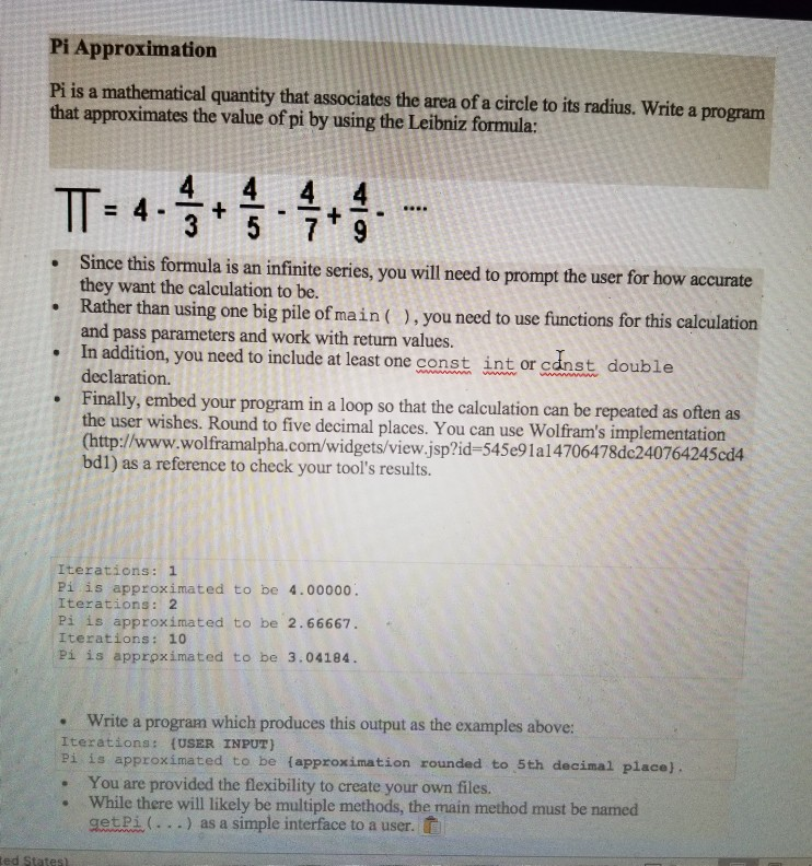 Solved Pi Approximation Pi is a mathematical quantity that | Chegg.com
