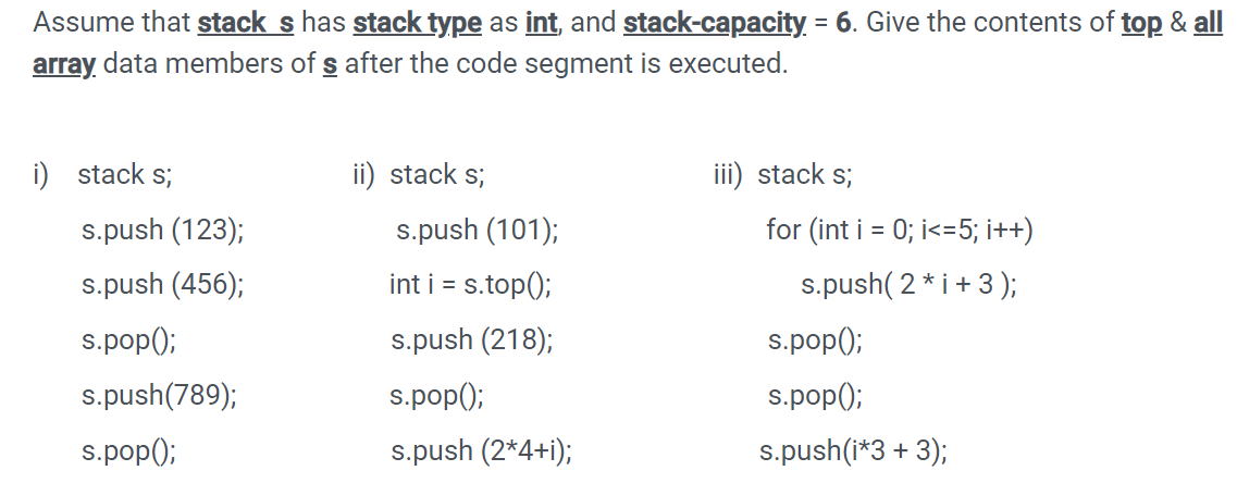 Solved Assume that stack s has stack type as int, and | Chegg.com