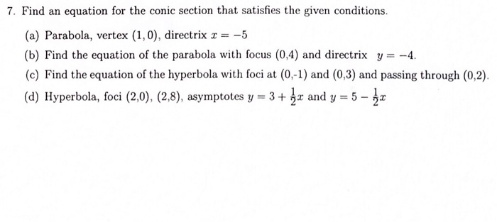 Solved 7. Find an equation for the conic section that | Chegg.com
