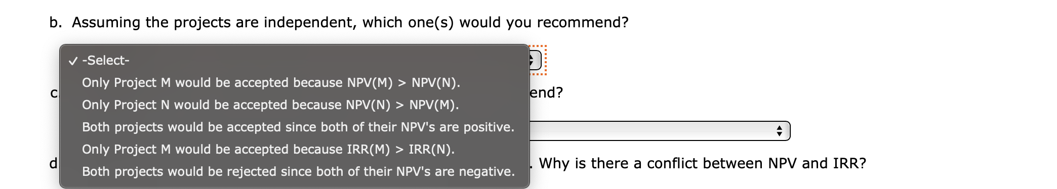 Solved b. Assuming the projects are independent, which | Chegg.com