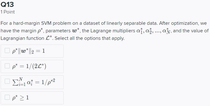 Solved Q13 1 Point For a hard-margin SVM problem on a | Chegg.com