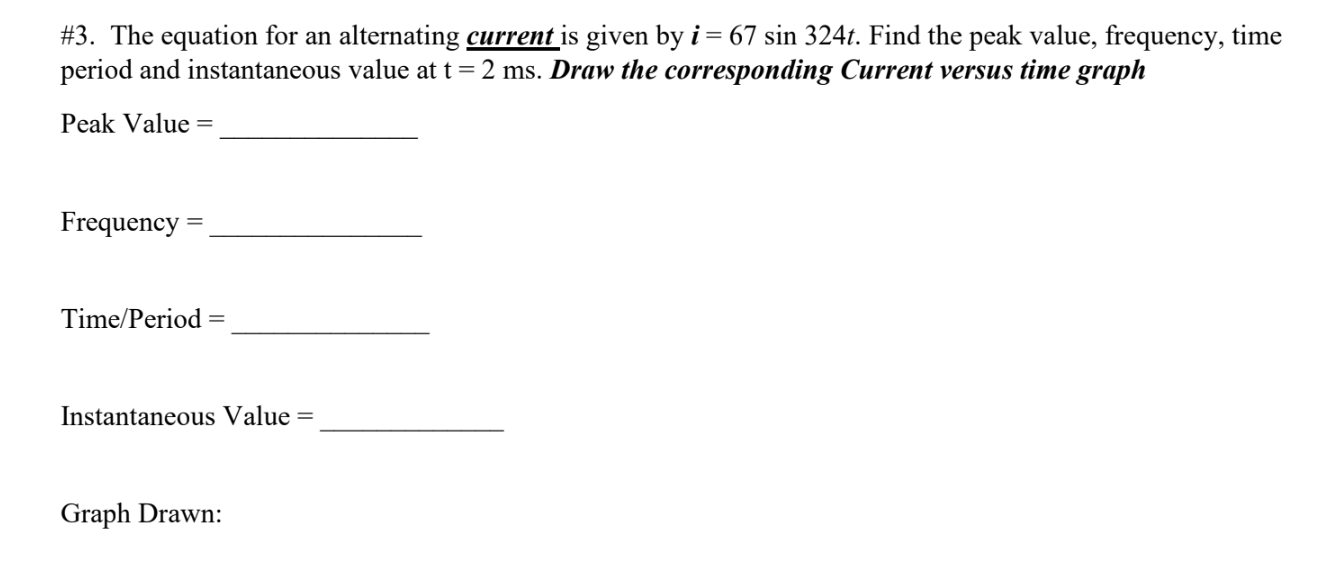 Solved \#3. The equation for an alternating current is | Chegg.com
