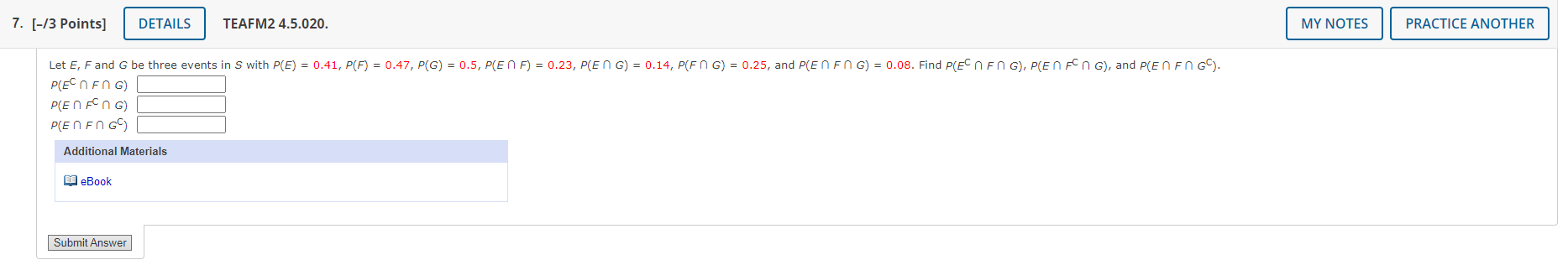 Solved P(EC∩F∩G) P(E∩FC∩G) P(E∩F∩GC) | Chegg.com