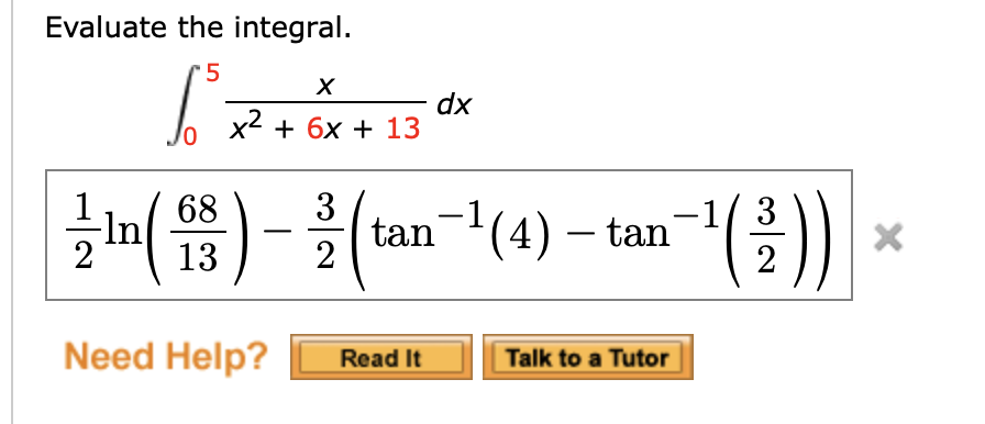 Solved Evaluate the integral. x2 + 6x + 13 dx Jo x* 6x 13 0 | Chegg.com