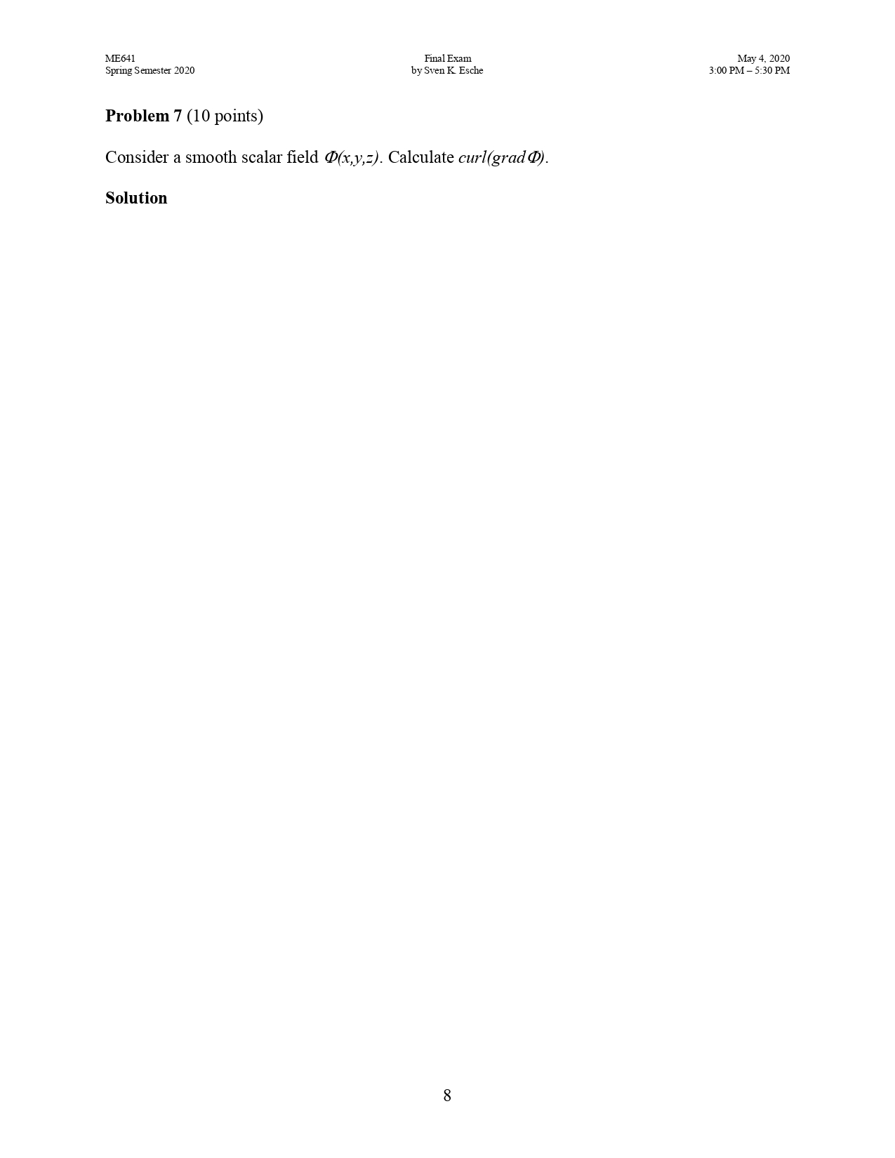 Solved Problem 7 (10 points) Consider a smooth scalar field | Chegg.com