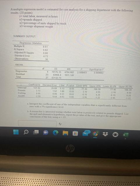 Solved A multiple repression model is estimated for cost | Chegg.com