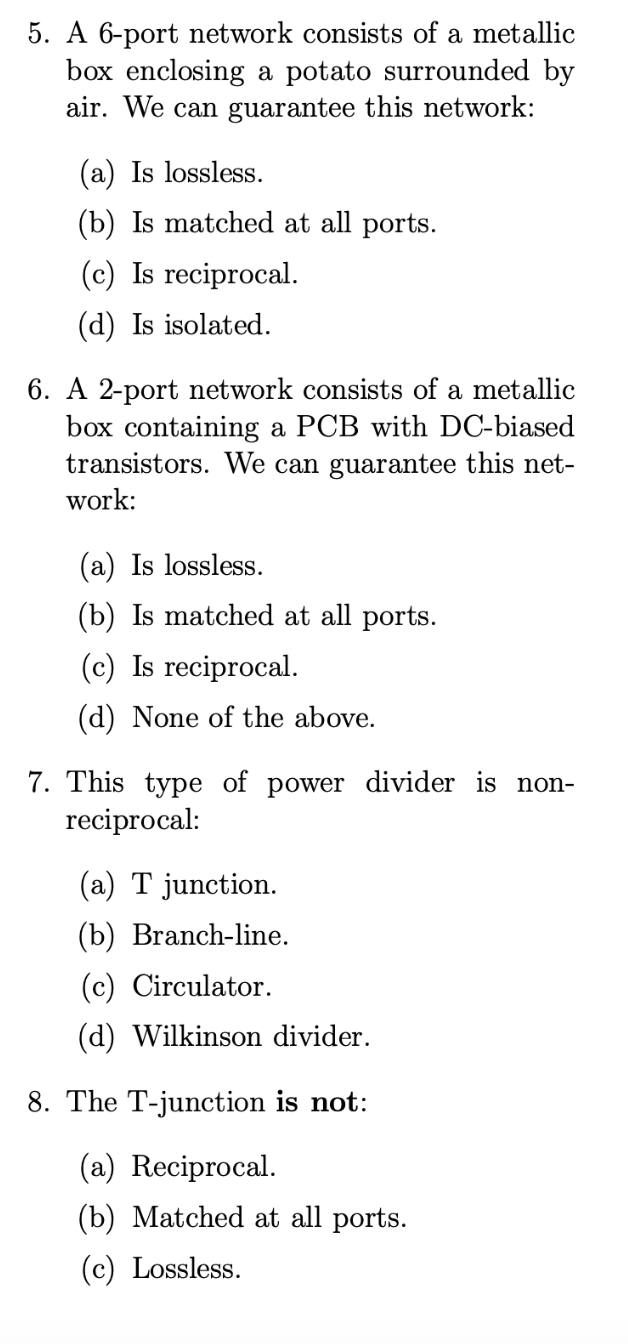 Solved 5. A 6-port network consists of a metallic box | Chegg.com Solved 5. A 6-port network consists of a metallic box | Chegg.com