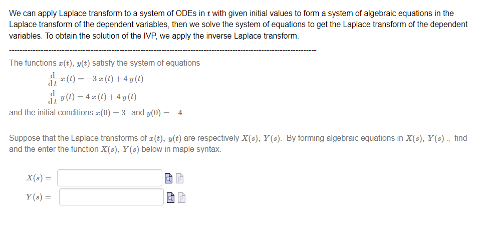 Solved We can apply Laplace transform to a system of ODEs in | Chegg.com