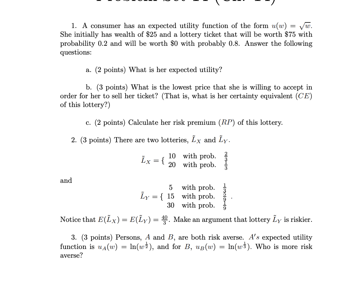 Solved 1. A consumer has an expected utility function of the | Chegg.com