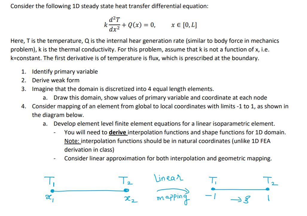 Consider the following 1D steady state heat transfer | Chegg.com