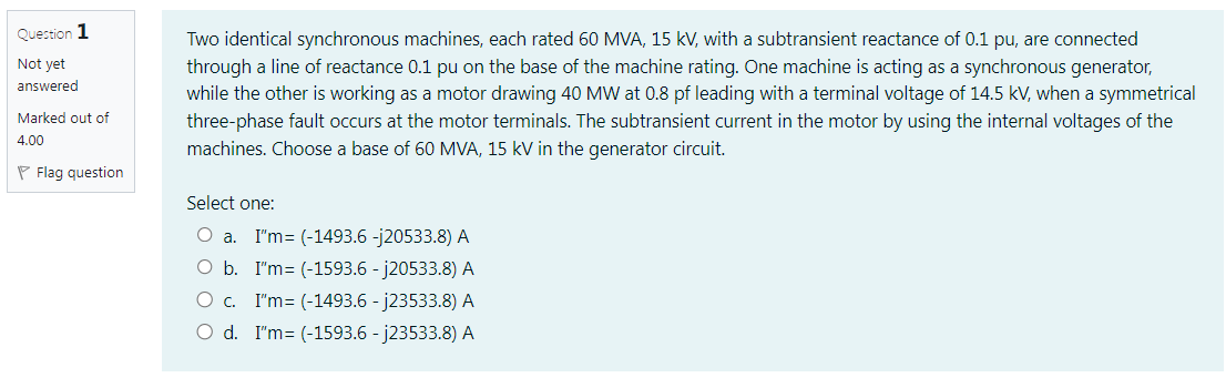 Solved Two identical synchronous machines, each rated | Chegg.com