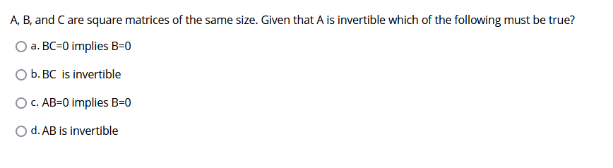 Solved A,B, and C are square matrices of the same size. | Chegg.com