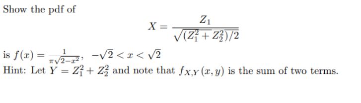 Solved Let Z1, Z2 be independent standard normal variables | Chegg.com