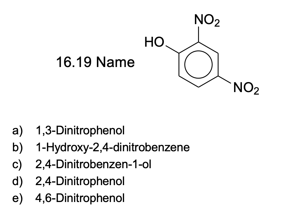 Solved No₂ HO 16.19 Name NO2 a) 1,3-Dinitrophenol b) | Chegg.com