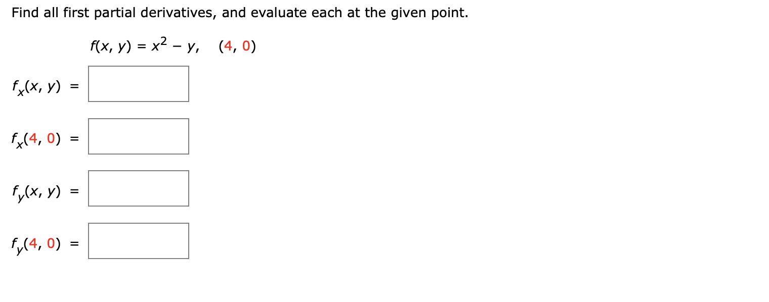 Solved Find all first partial derivatives, and evaluate each | Chegg.com