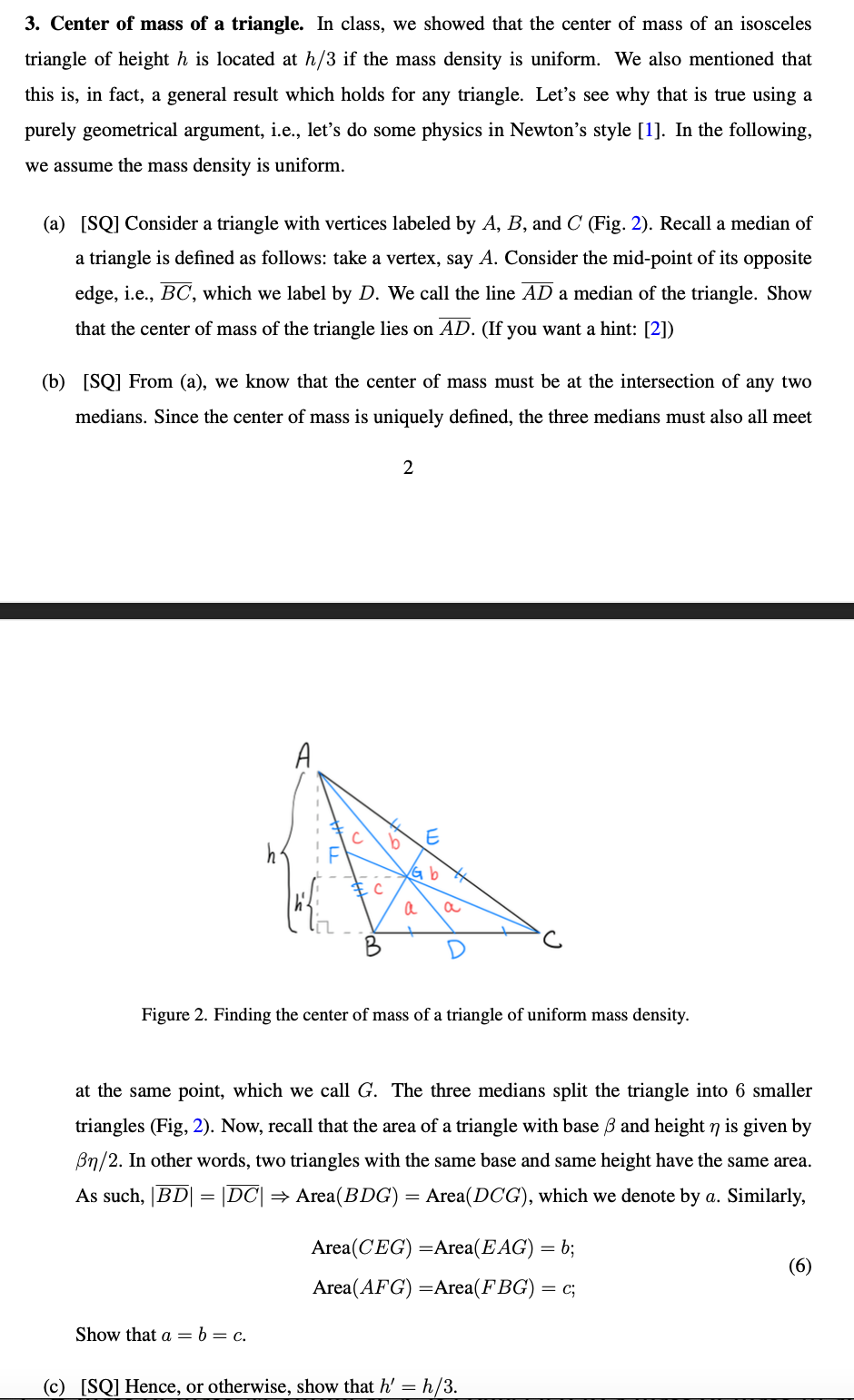 Solved 3. Center of mass of a triangle. In class, we showed | Chegg.com