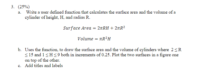 Solved 3 25 A Write A User Defined Function That Chegg