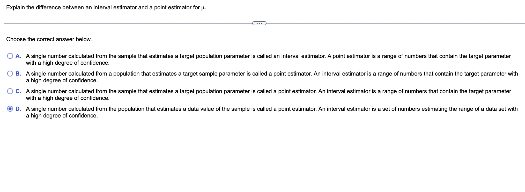 Solved Explain the difference between an interval estimator | Chegg.com
