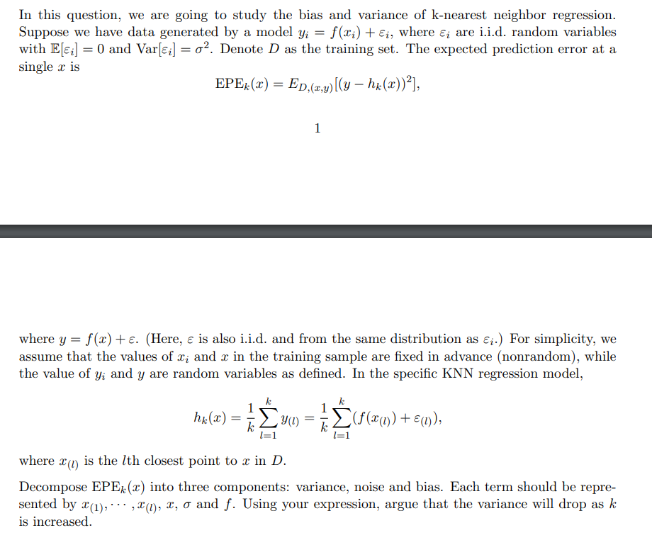 Solved In this question, we are going to study the bias and | Chegg.com