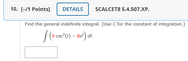 Find the general indefinite integral. (Use C for the | Chegg.com