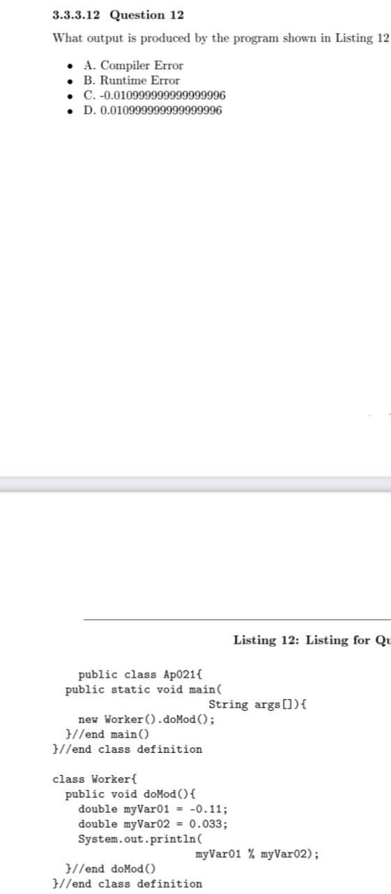 Solved 3.3.3.12 Question 12 What output is produced by the | Chegg.com
