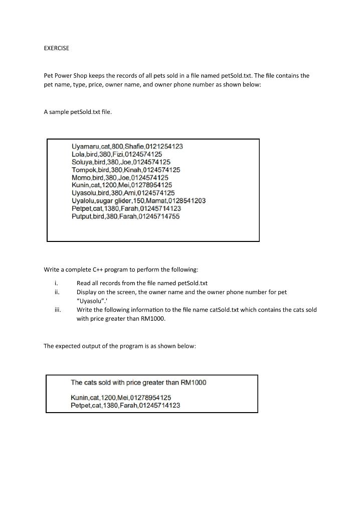 Solved EXERCISE Pet Power Shop keeps the records of all pets | Chegg.com