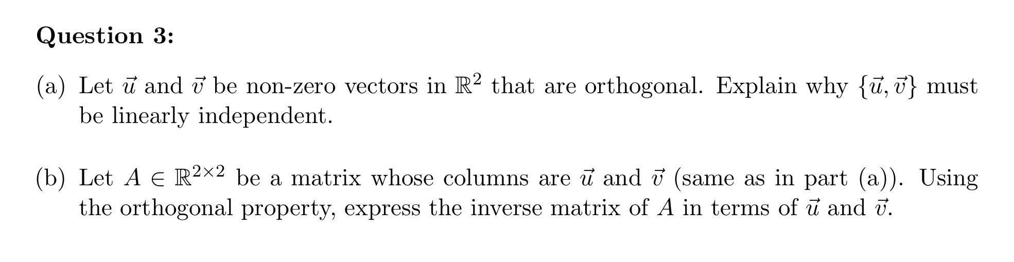 Solved (a) Let u and v be non-zero vectors in R2 that are | Chegg.com
