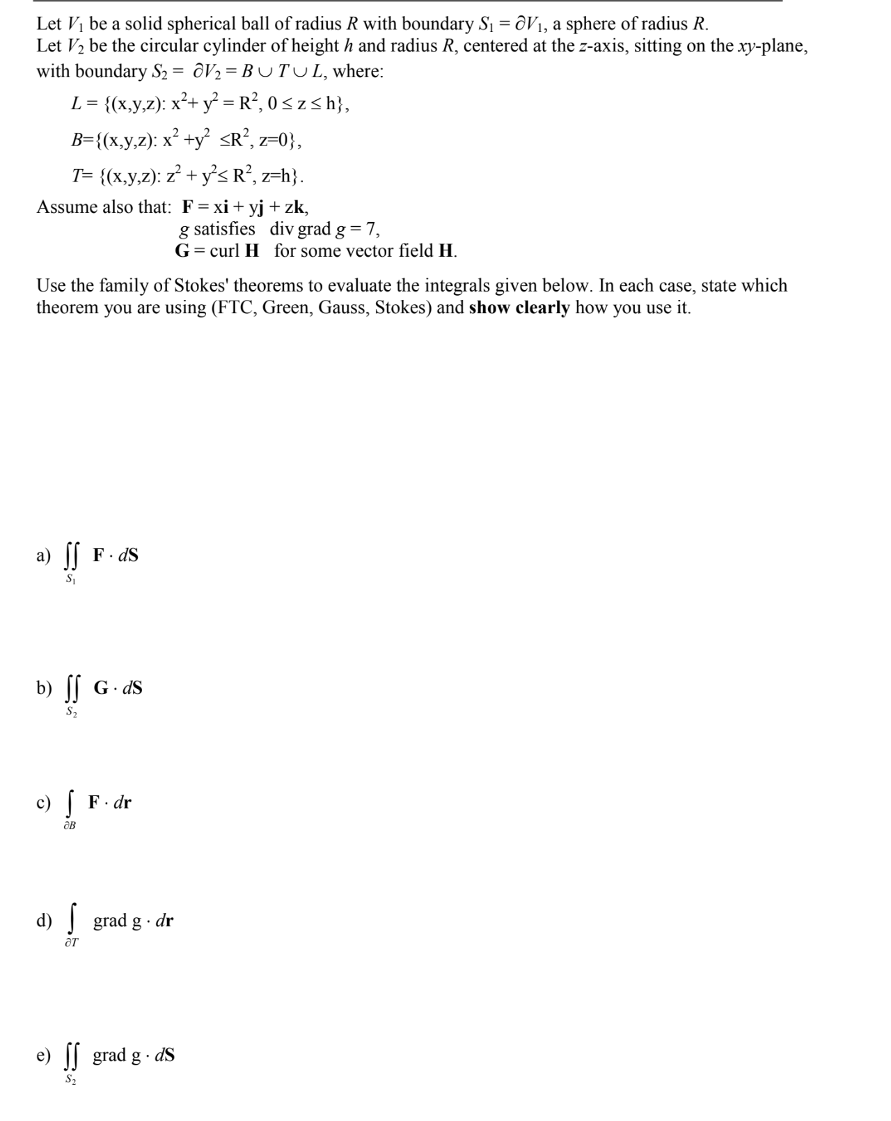 Solved Let V1 be ﻿a solid spherical ball of ﻿radius R ﻿with | Chegg.com