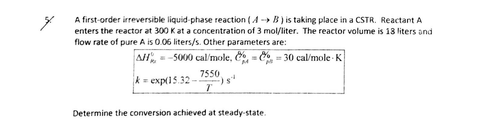 A first-order irreversible liquid-phase reaction ( A | Chegg.com