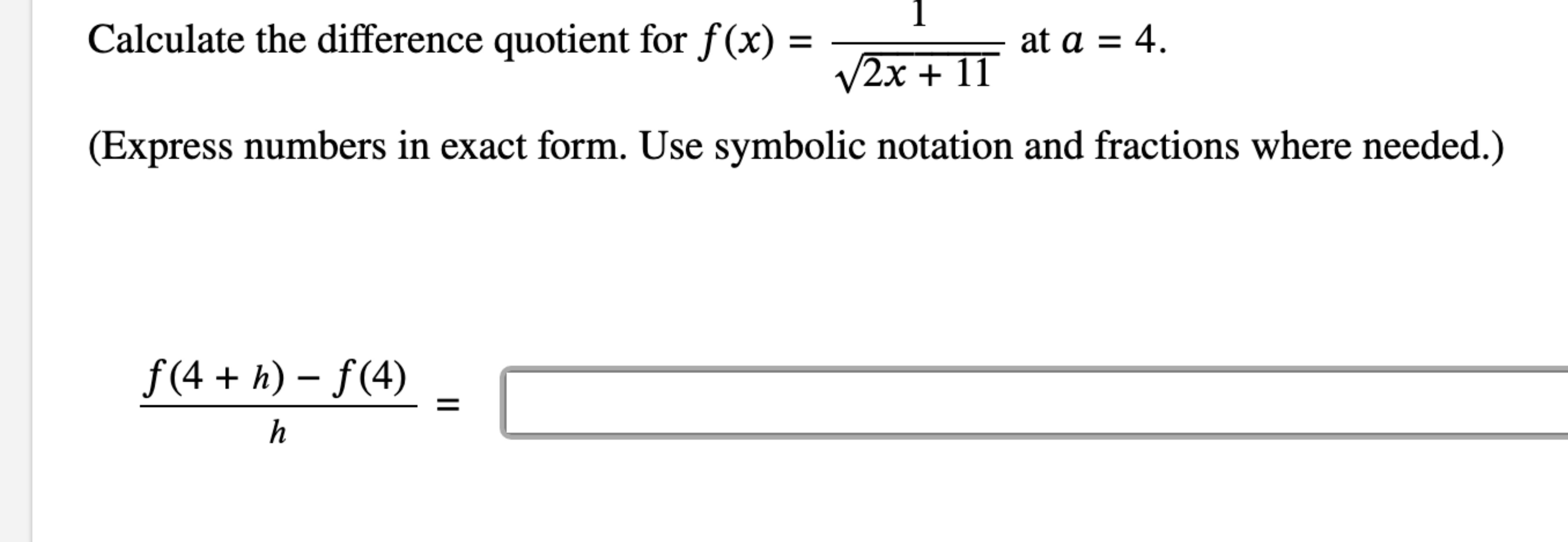 Solved Calculate the difference quotient for f(x)=12x+112 | Chegg.com