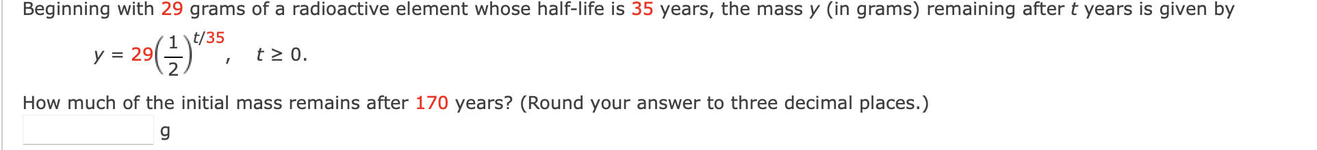 Solved Beginning with 29 grams of a radioactive element | Chegg.com