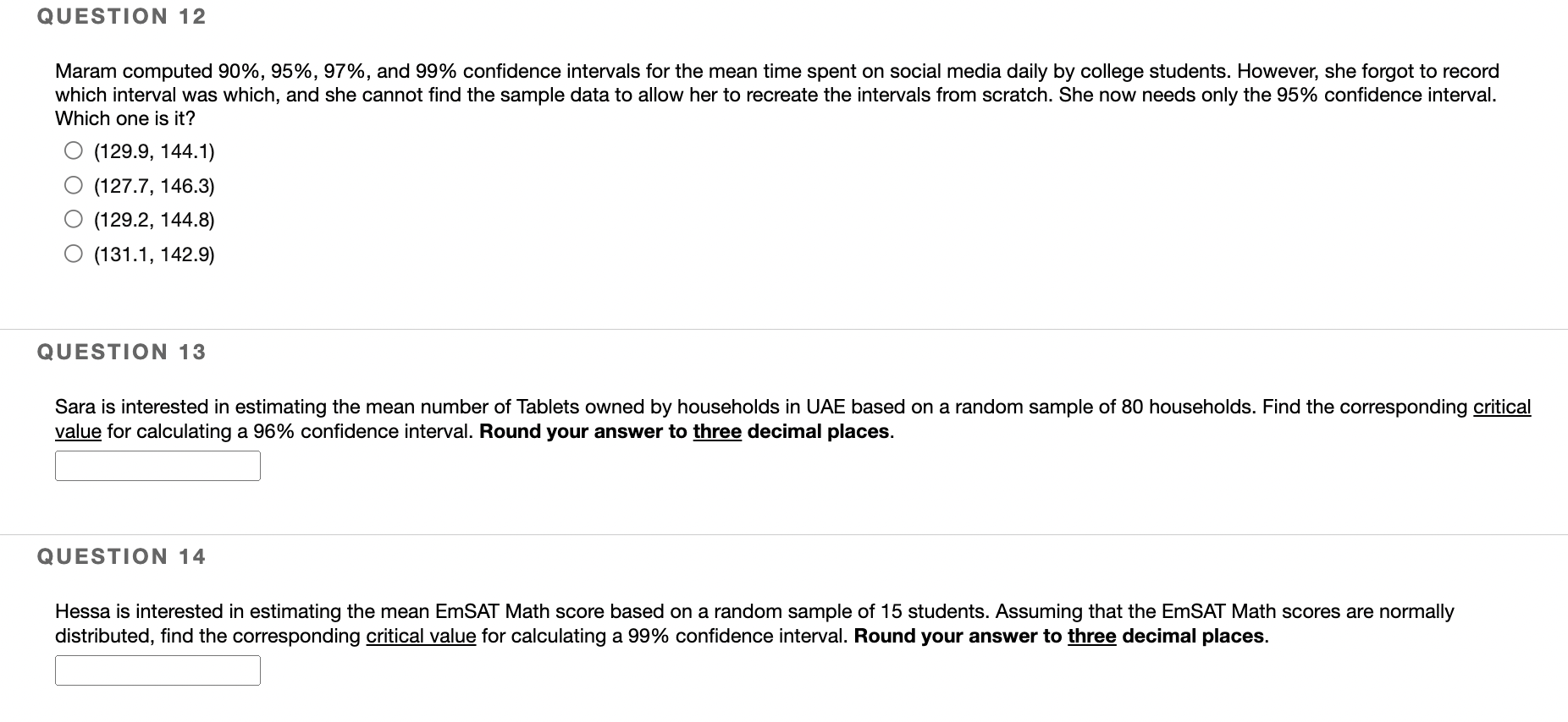 Solved QUESTION 12 Maram computed 90%, 95%, 97%, and 99% | Chegg.com
