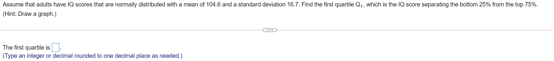Solved Assume that adults have IQ scores that are normally | Chegg.com