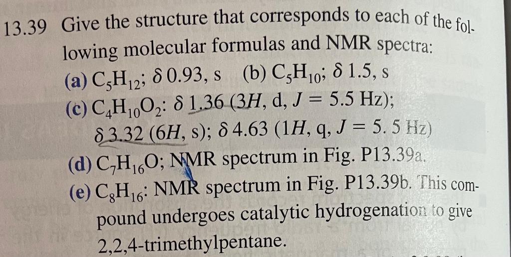 Solved 3.39 Give the structure that corresponds to each of | Chegg.com